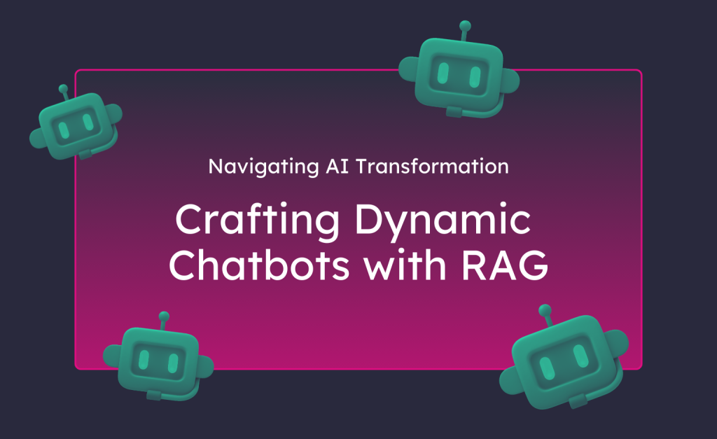 Navigating AI: Transformation through Crafting Dynamic Chatbots with ... Navigating AI: Transformation through Crafting Dynamic Chatbots with ...